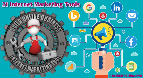 21 Free Internet Marketing Tools for 2021 - Nags Marketing